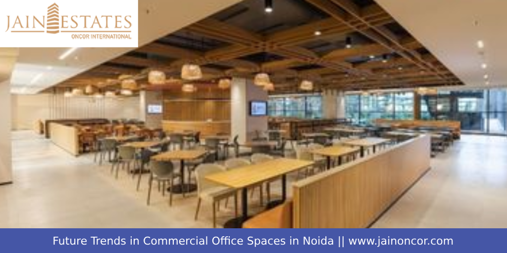 Future Trends in Commercial Office Spaces in Noida