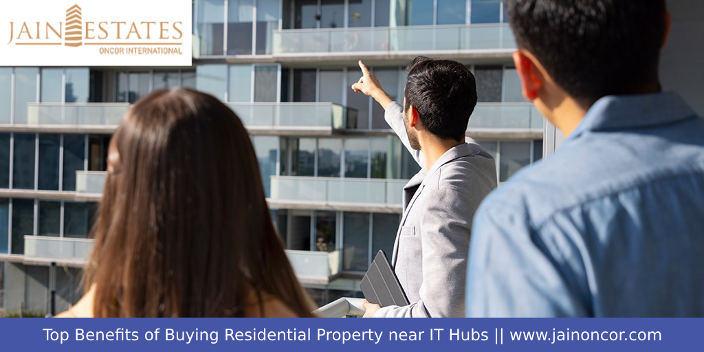 Top Benefits of Buying Residential Property near IT Hubs