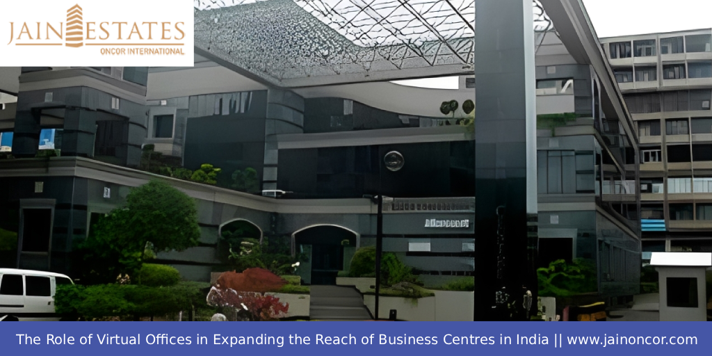 The Role of Virtual Offices in Expanding the Reach of Business Centres ...